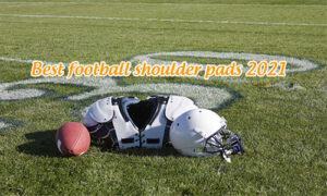 Best Football Shoulder Pads 2024: Recommendations & Buying Guides
