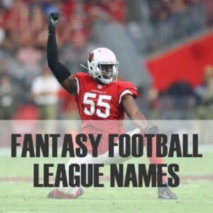 Impressive Fantasy Football League Names [2024 Updated]